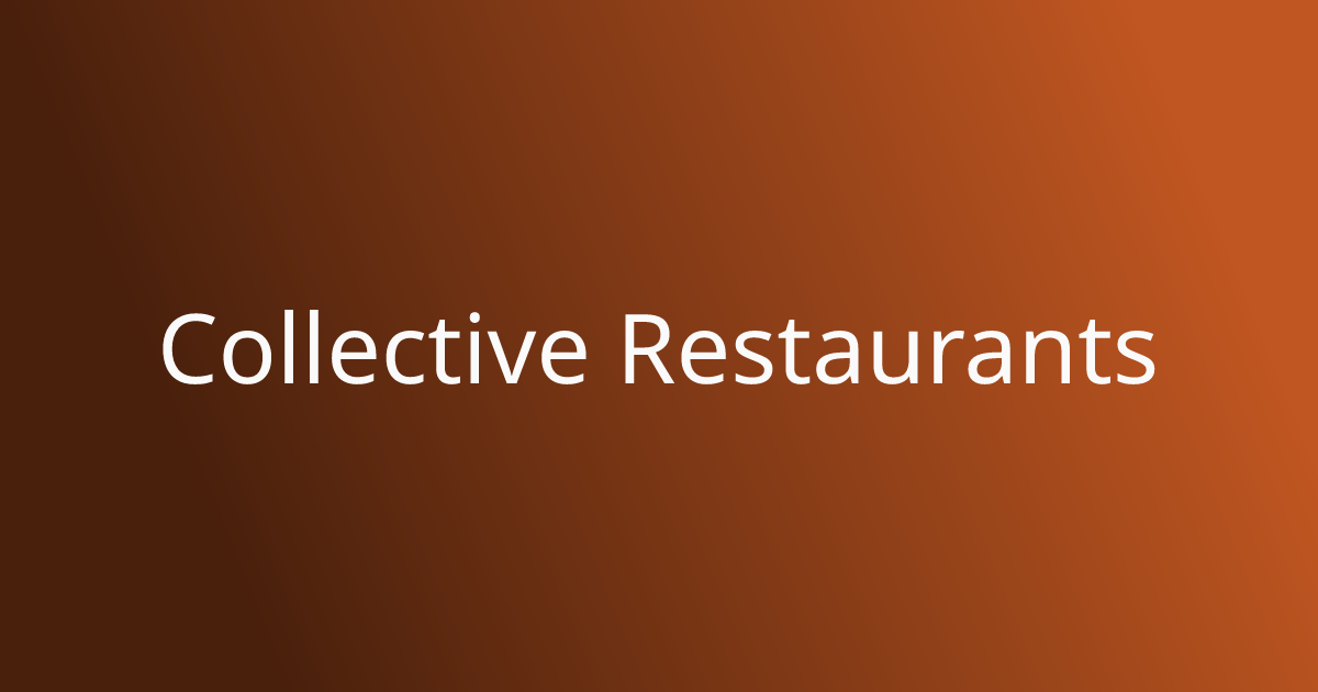 Order Authentic American Online | Collective Restaurants - Pickup or ...